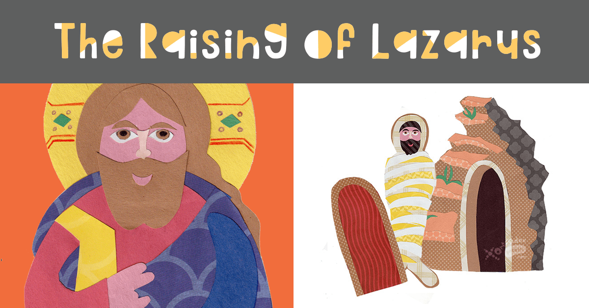 The Raising of Lazarus – new lesson plan – Orthodox Pebbles